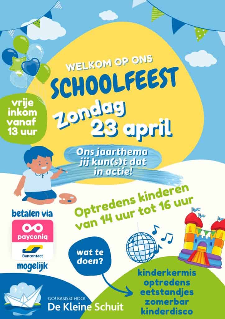 Kom jij ook naar ons schoolfeest op zo. 23 april 2023? - De Kleine schuit